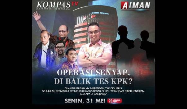 AIMAN - Operasi Senyap, di Balik Tes KPK?