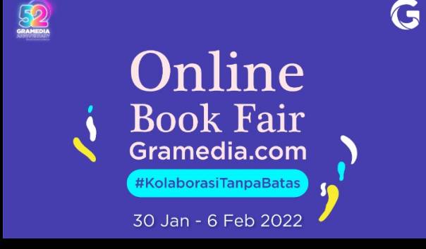 Gramedia Hadirkan Online Book Fair dalam rangka Anniversary yang ke-52 dengan Diskon Hingga 90%