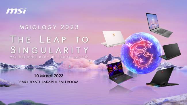 MSI Luncurkan Laptop Gaming Terbaru dengan RTX 40 Series di Acara MSIology: The Leap to Singularity