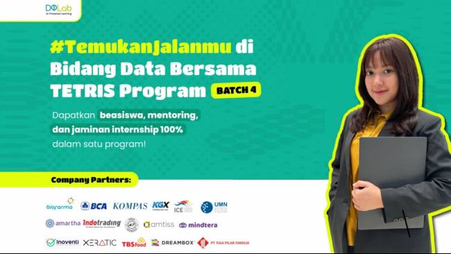 DQLab TETRIS Program Tawarkan Kesempatan Internship dan Beasiswa Data ...