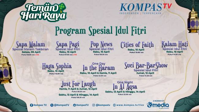 Hadirkan 9 Program Spesial Idulfitri, KompasTV Jadi "Teman Hari Raya ...