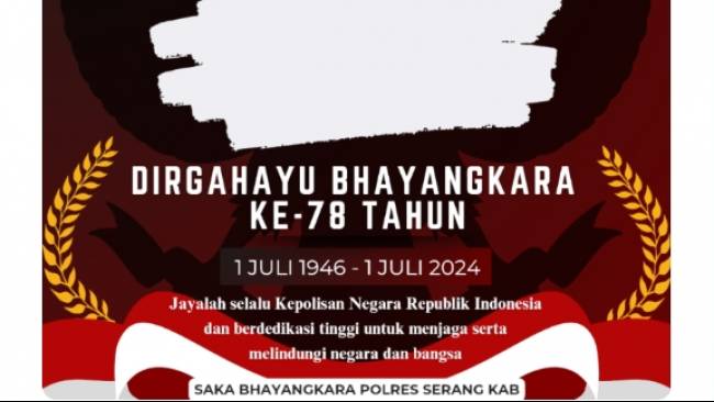 Kumpulan Twibbon HUT ke-78 Bhayangkara 2024 Gratis Lengkap dengan Ucapannya