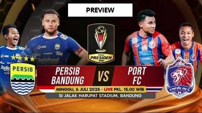 Link Live Streaming Persib vs Port FC di Piala Presiden 2025: Duel ...